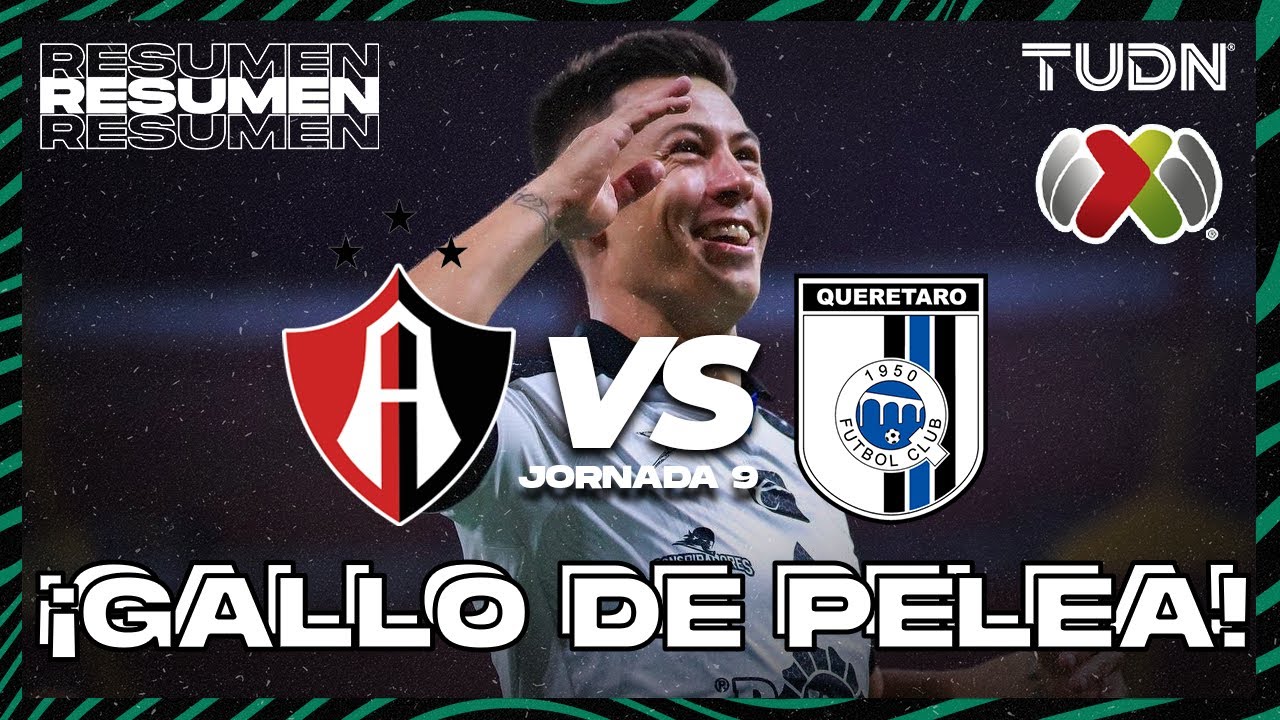 HIGHLIGHTS | Atlas vs Querétaro | Liga Mx -AP2024 - J9 | TUDN - YouTube