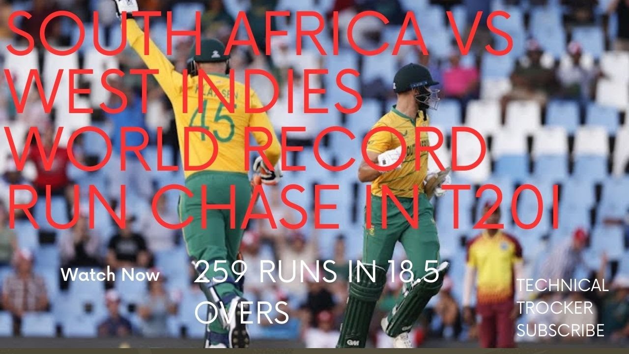 World Record Run Chase by SouthAfrica in T20I | SA vs WI 2nd T20I | 259 ...
