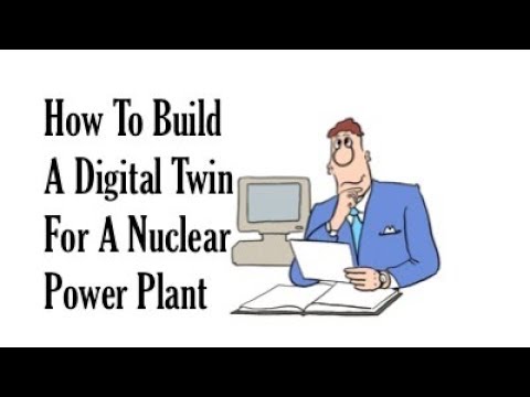 Build a Nuclear Power Plant Digital Twin - YouTube