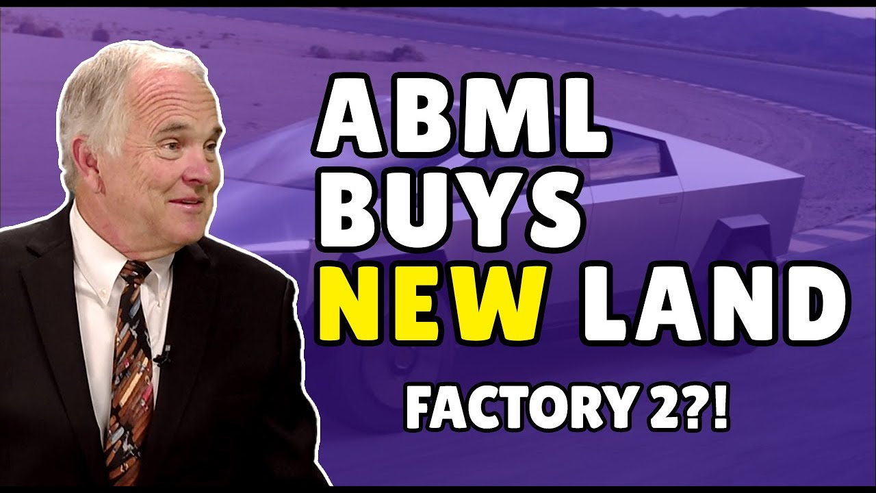 ABML buys new land! Factory no. 2 coming soon? + predictions on NASDAQ ...