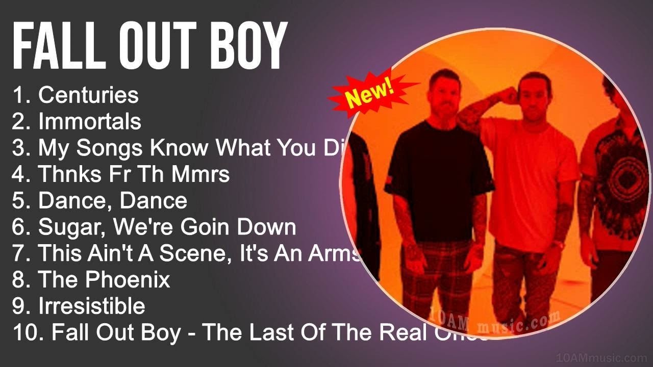 F̲a̲ll O̲̲u̲t B̲o̲y 2023 Mix - The Best of Fall Out Boy - Greatest Hits ...