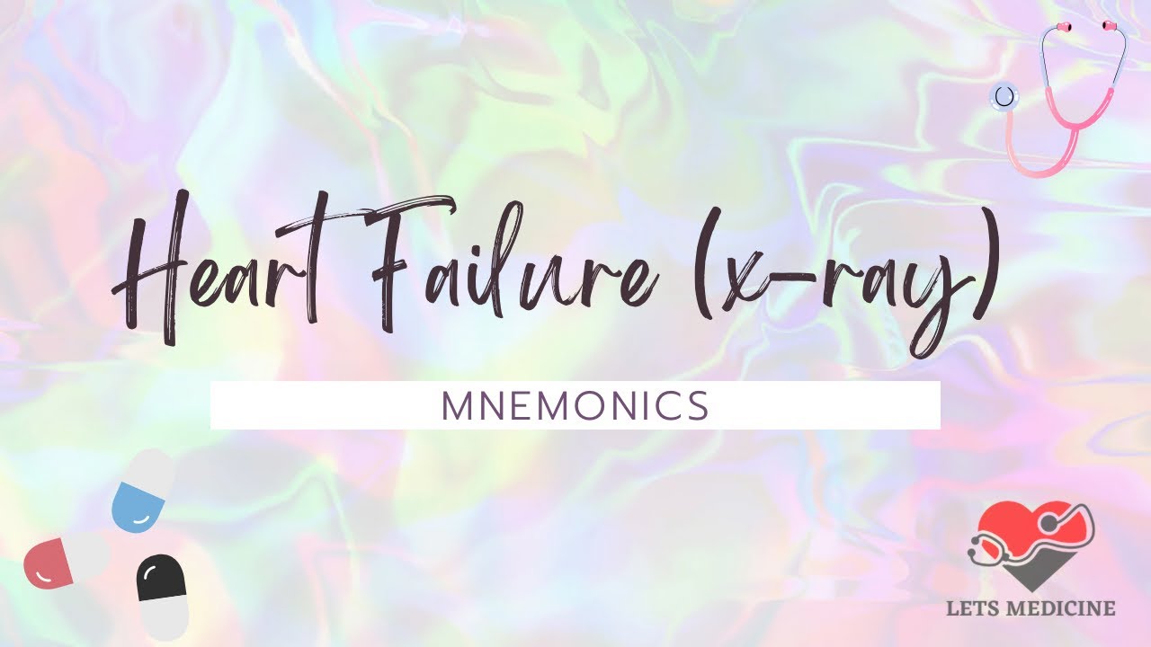 Chest X-Ray findings in a heart failure Mnemonics - YouTube