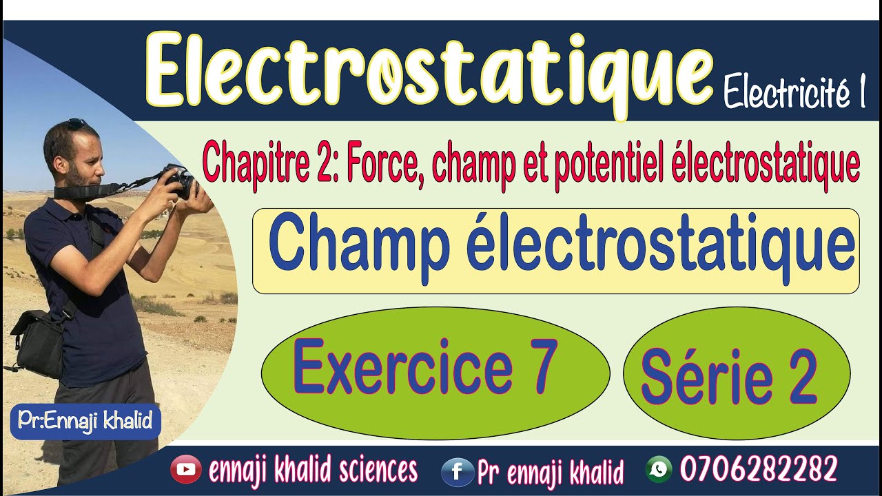 Champ électrostatique exercice 7 série 2 Electrostatique - YouTube