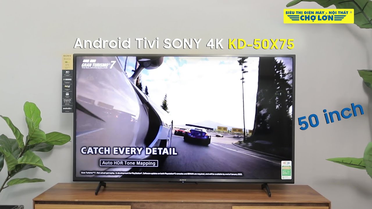 Android Tivi Sony 4K 50 inch KD-50X75 | Vẫn là "nét như tivi Sony", giá ...