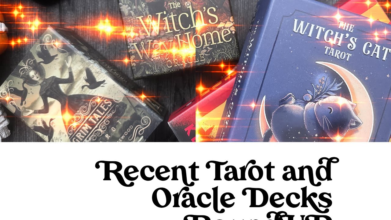Recent Tarot and Oracle Decks Round Up!! - YouTube