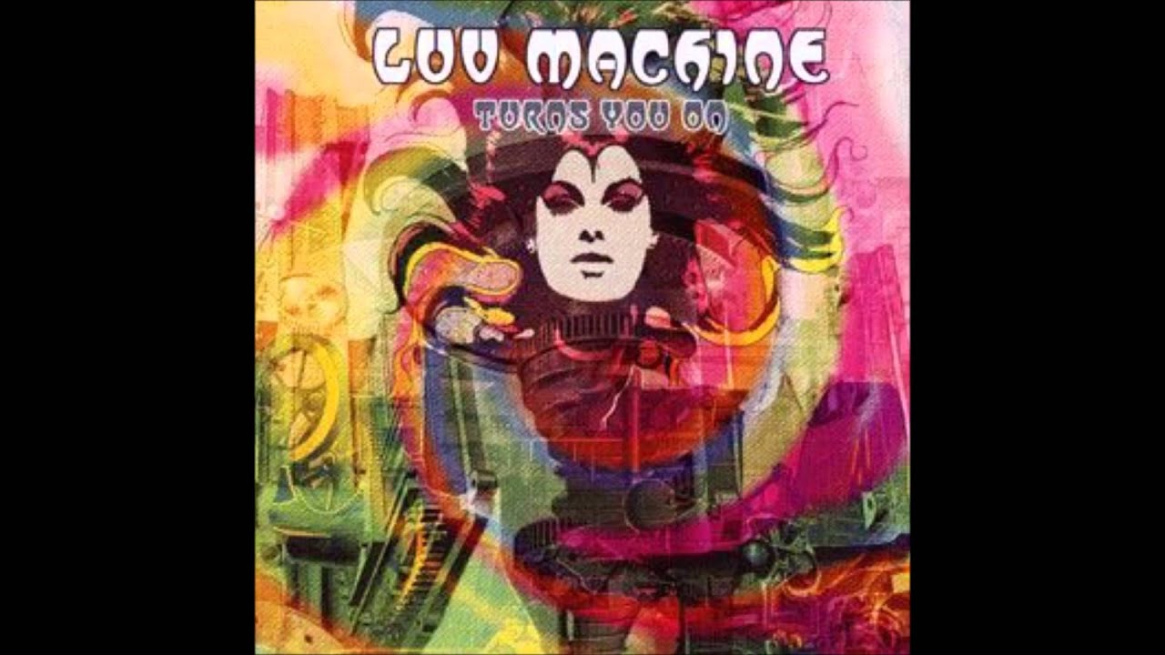 Luv Machine - Turns you on - Corrupt one - YouTube