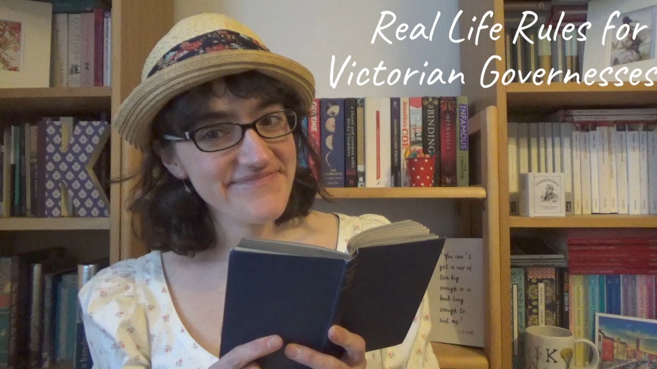 Real Life Rules for Victorian Governesses - YouTube