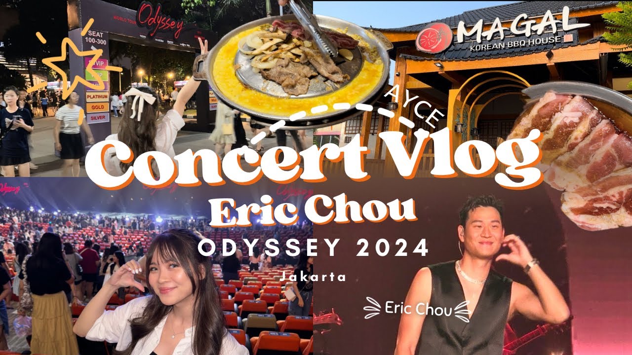CONCERT VLOG: NONTON KONSER ODYSSEY ERIC CHOU 2024 JAKARTA - MAKAN AYCE MAGAL TAMAN BUDAYA ...