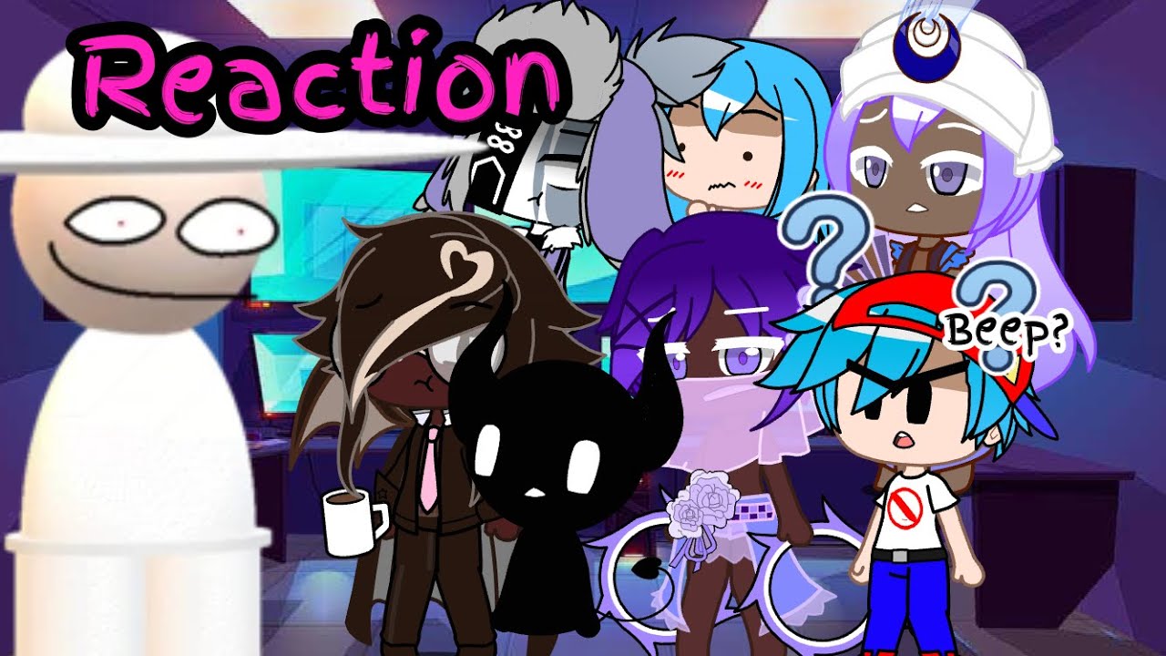 FNF and CRK characters reacts to Thearchy FNF || Gacha Club reaction ...