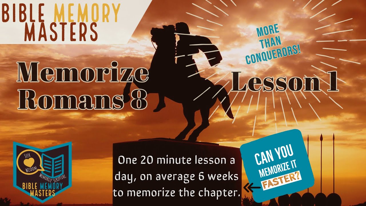 Memorize Romans 8 - Lesson 1 - The Easiest Way to Memorize Scripture ...