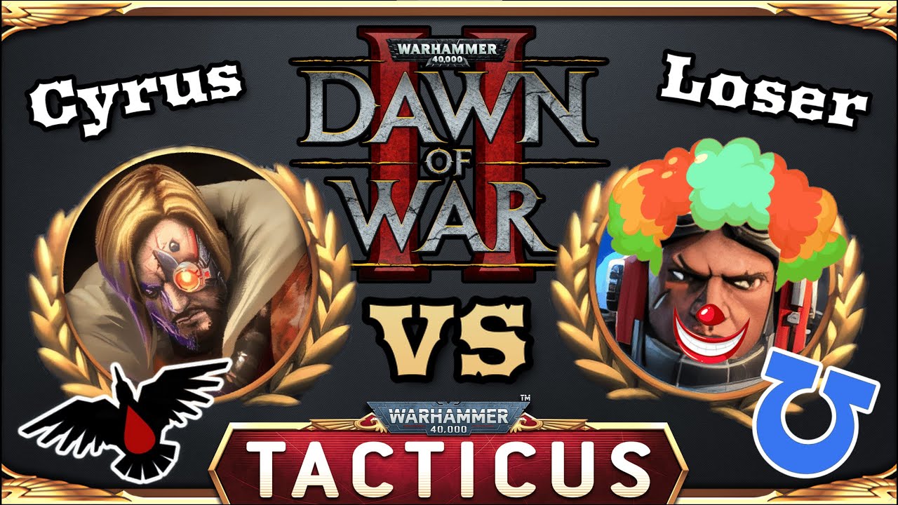 Cyrus from Dawn of War 2 in Tacticus - How Could He Work? | Theorycraft ...