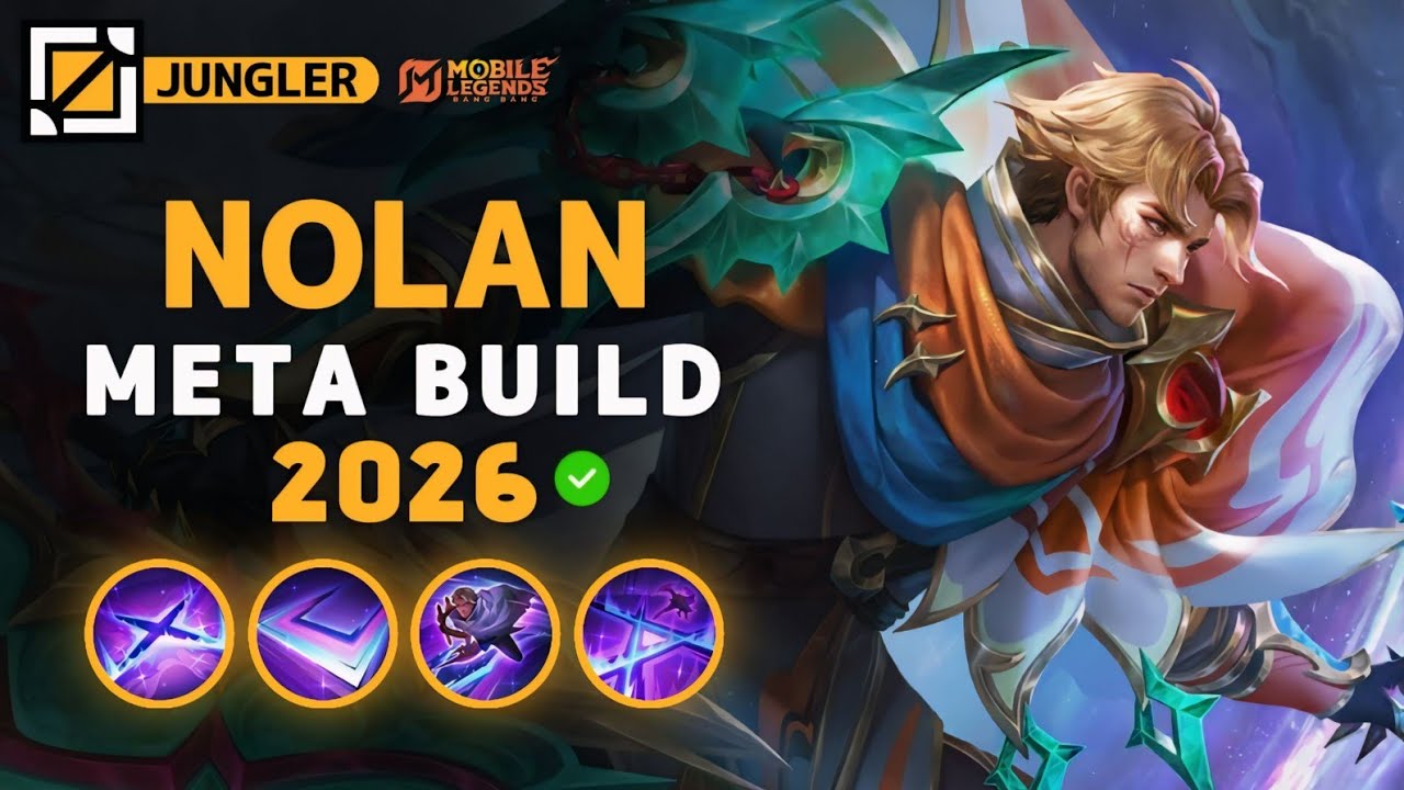 Nolan NEW META Build 2026, Emblem, and Best Hero Counters | Mobile ...