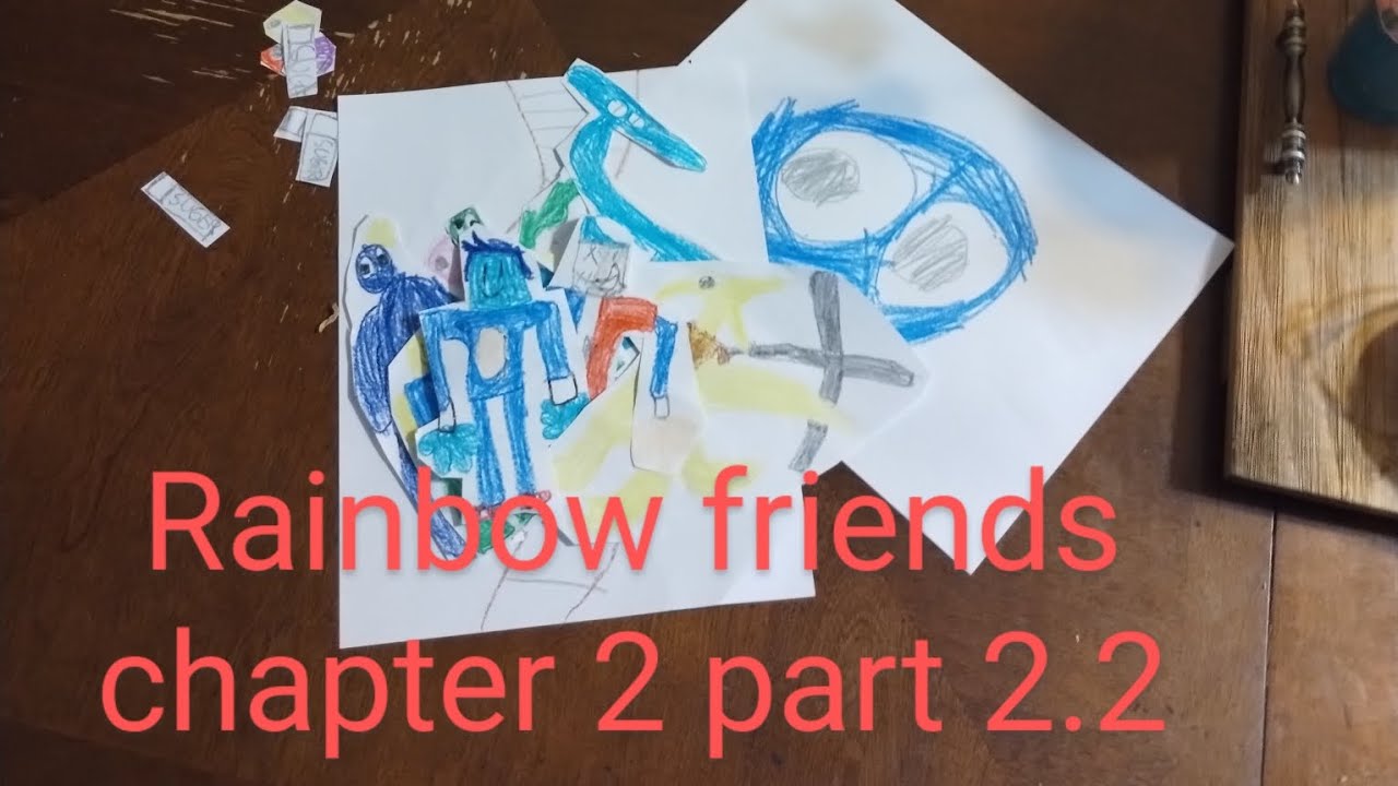 rainbow friends chapter 2 part 2.2 - YouTube