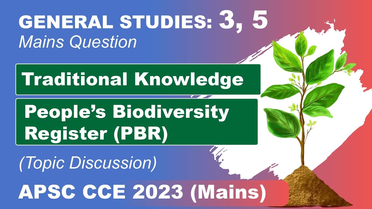 Traditional Knowledge | People’s Biodiversity Register | GS-3/5 Direct ...