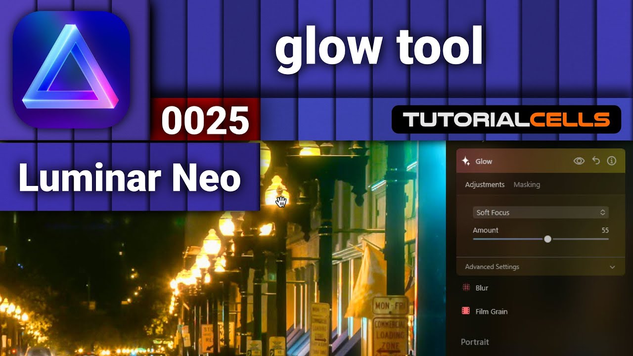 0025. glow tool in Luminar Neo - YouTube