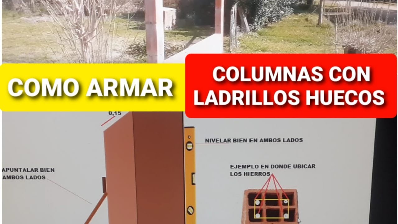 Como armar columnas con ladrillos huecos - YouTube