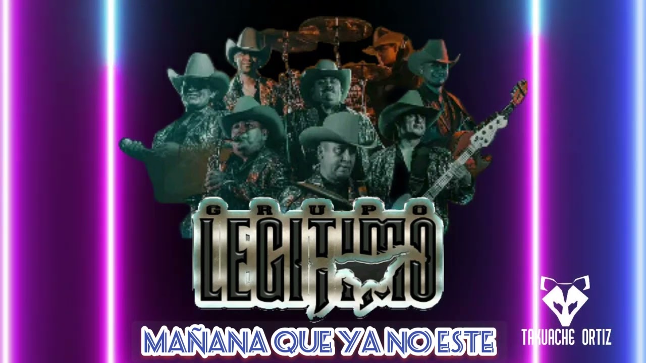 Grupo Legitimo 2022 (Mañana que ya no este) - YouTube
