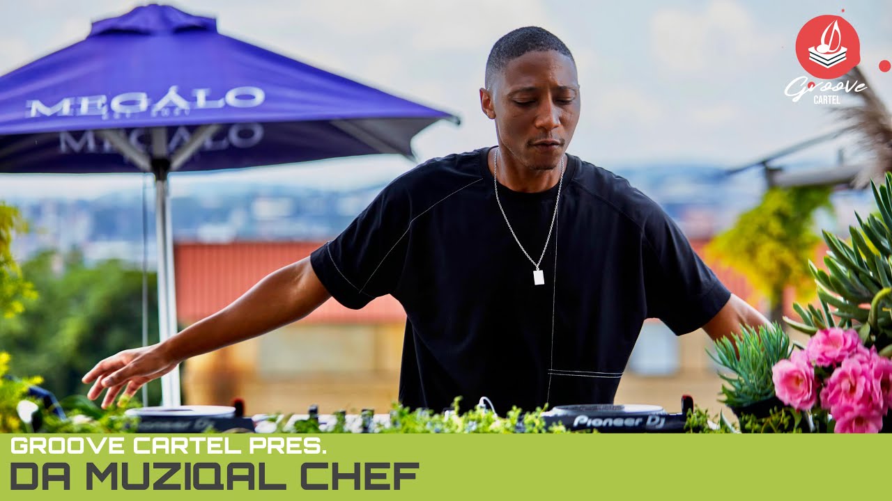 Amapiano | Groove Cartel Presents Da Muziqal Chef - YouTube