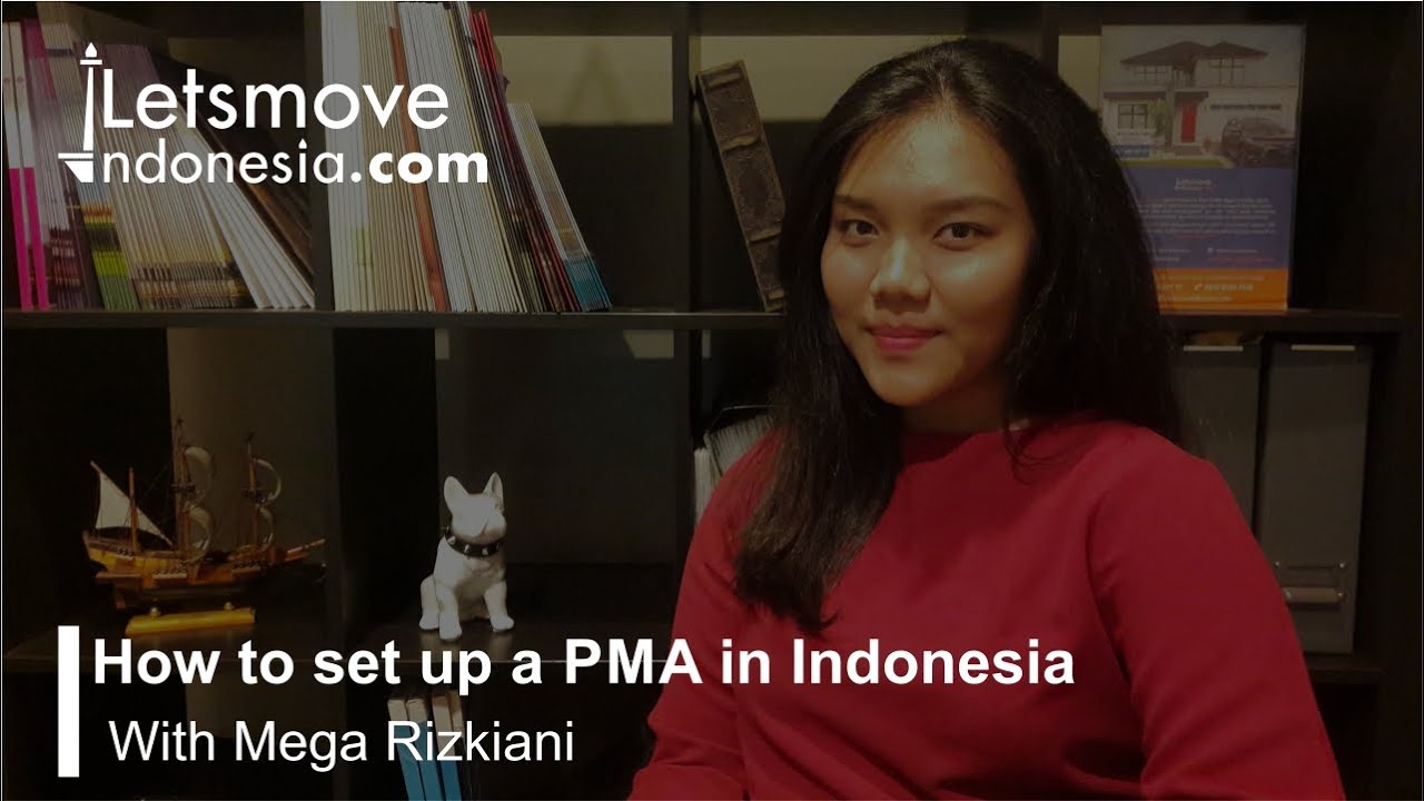 How to setup a PMA in Indonesia - YouTube