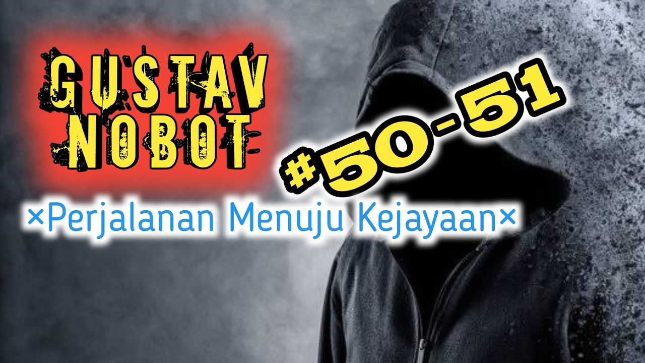 Anak Gunung Merantau ke Kota. Gustav Nobot 50-51 - YouTube