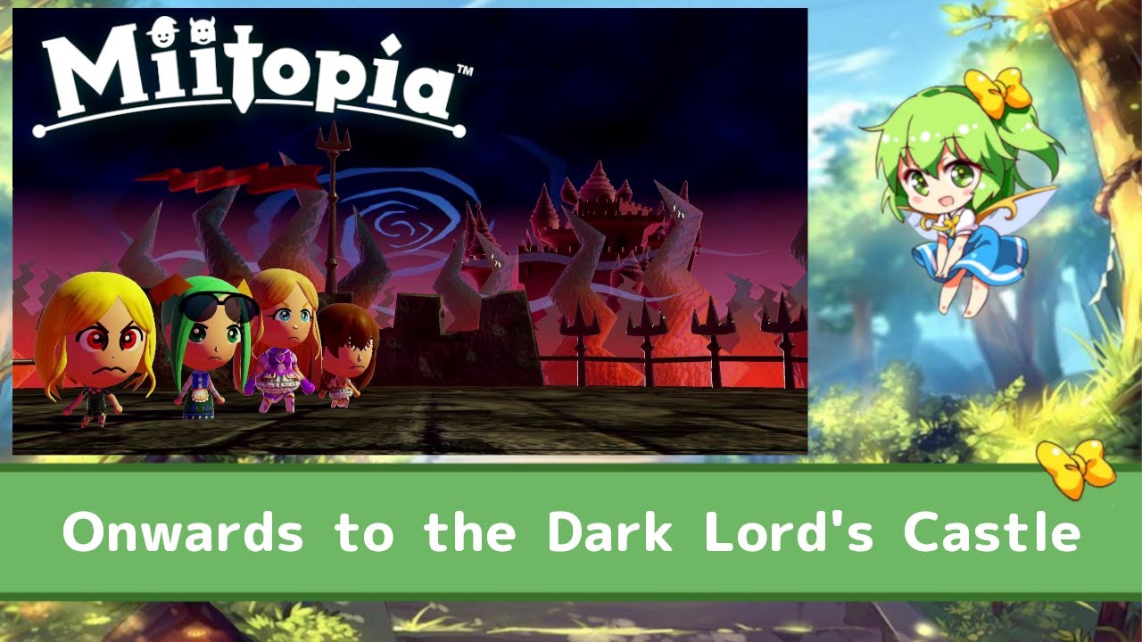 Miitopia (13) - Onwards to the Dark Lord's Castle - YouTube
