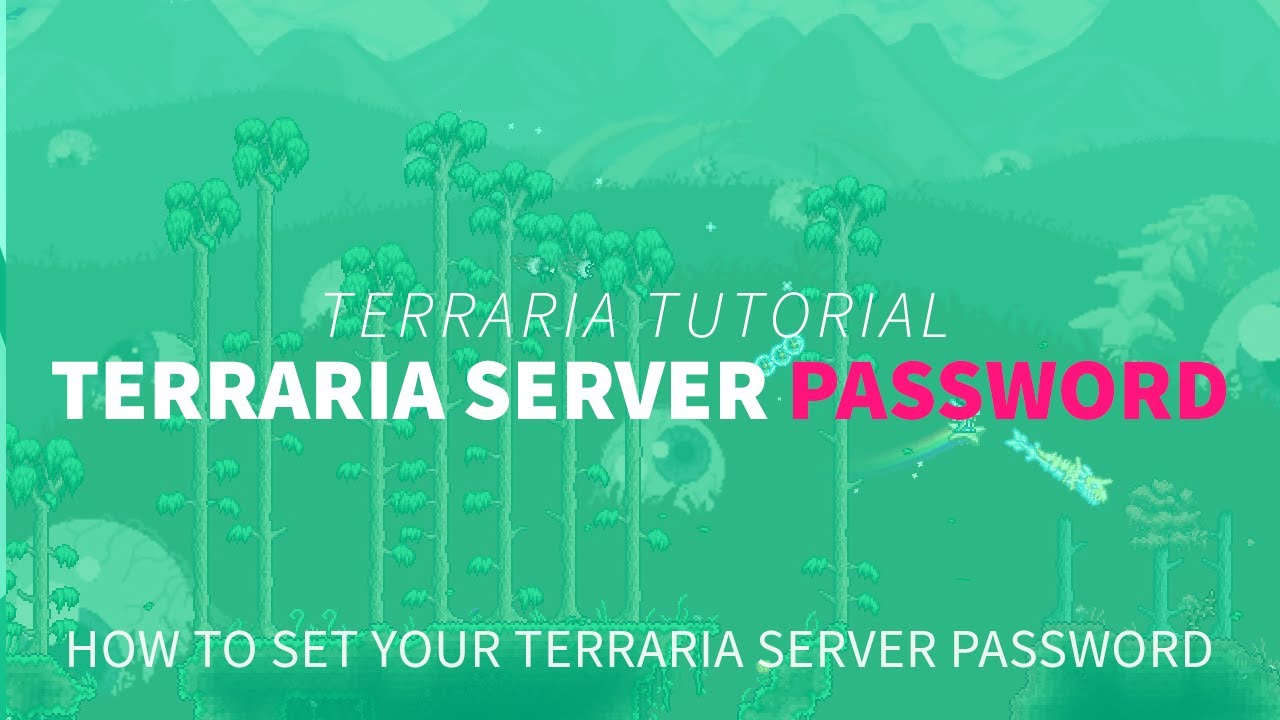 How to Set Your Terraria Server Password - YouTube