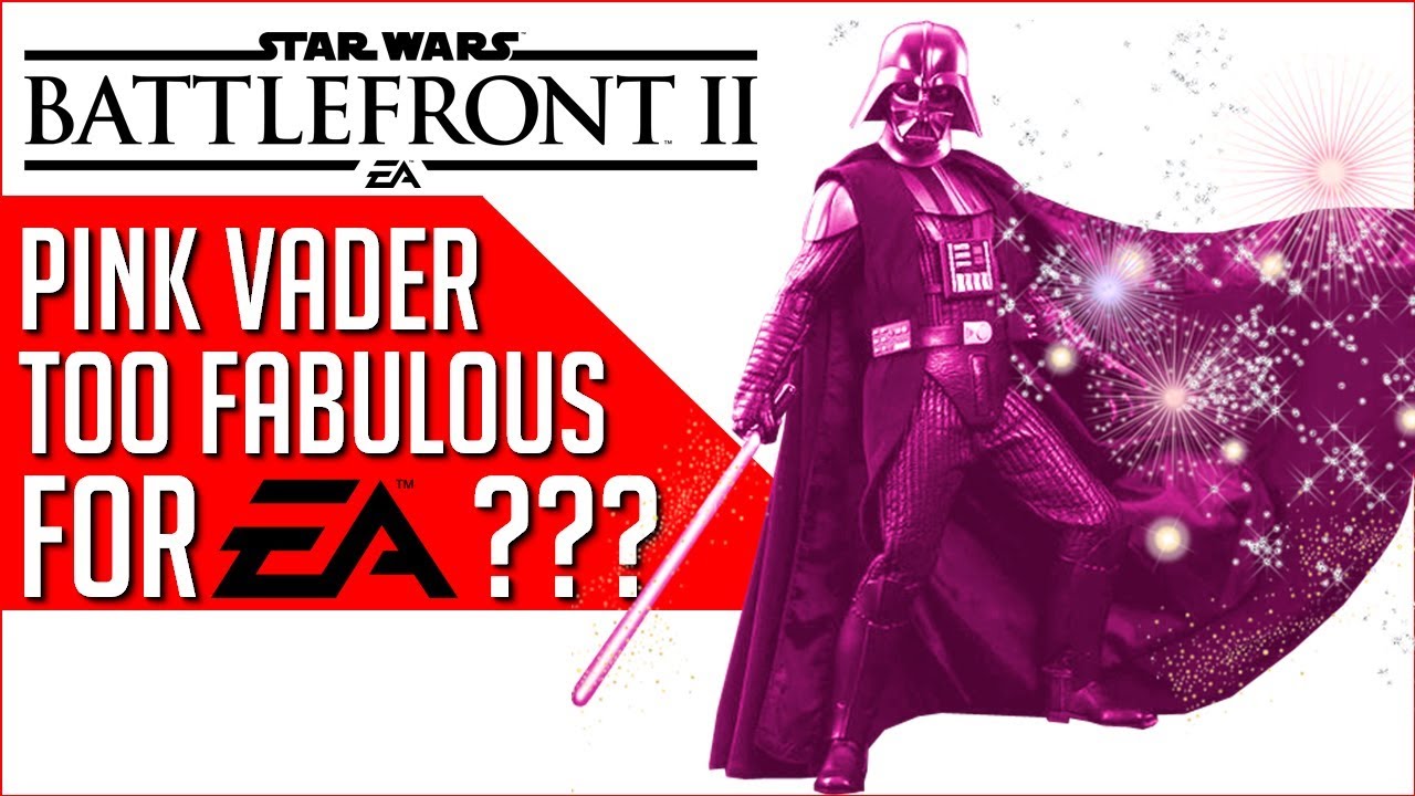 EA Says You Can't Have A Pink Vader- SO WE MADE A PINK VADER!!! - YouTube