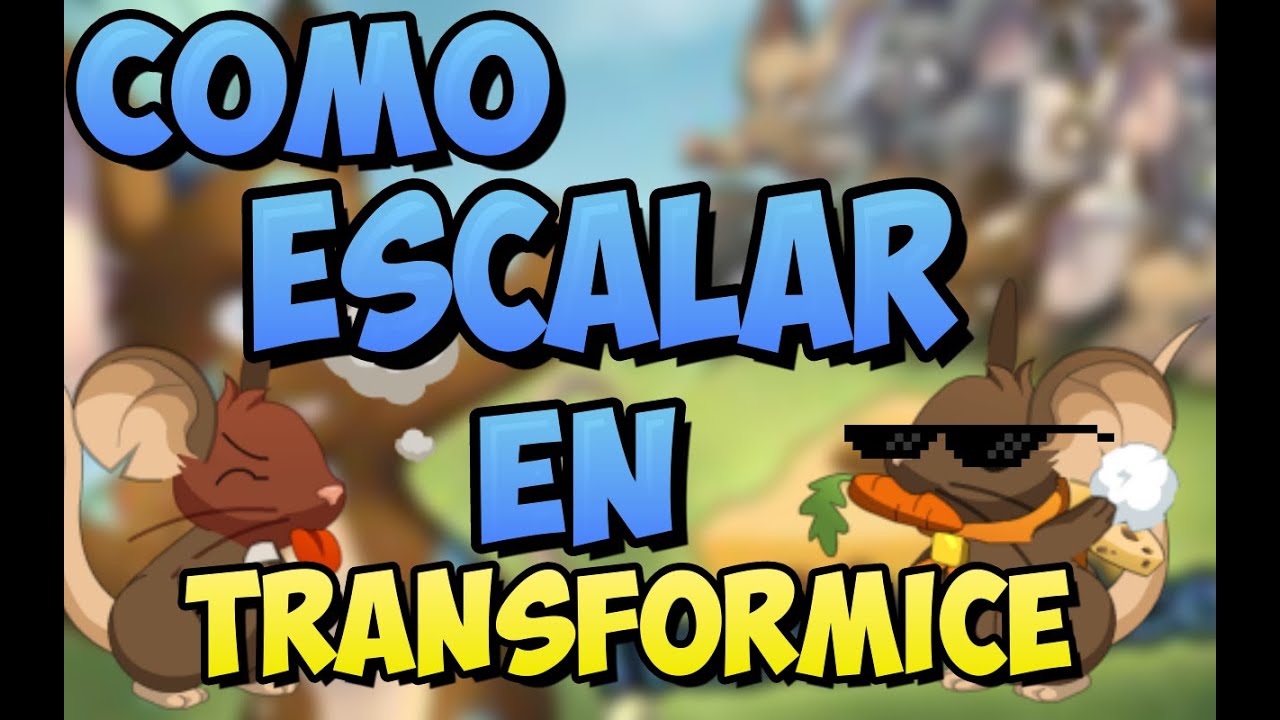 TUTORIAL | Como escalar es Transformice!! - Fácil y Rápido - YouTube
