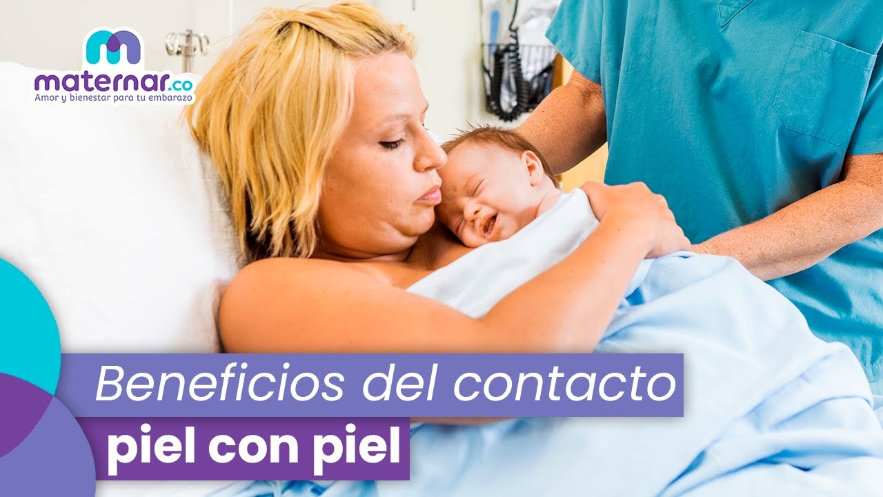 El contacto piel con piel puede ayudarte a ti y a tu recién nacido ...