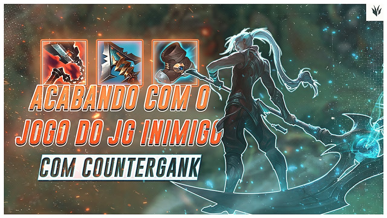 COUNTER GANK QUANDO BEM CERTO, ACABA COM O JOGUINHO | League of Legends ...