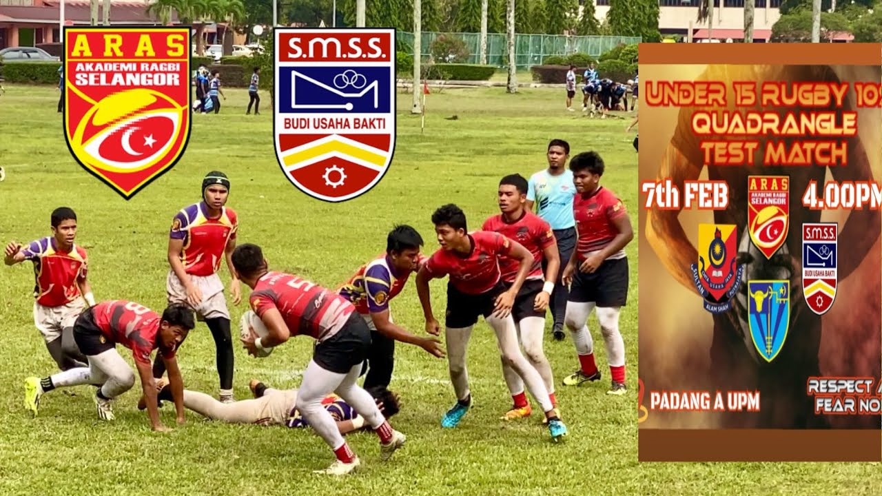 RUGBY 10'S MIDWEEK QUADRANGLE TEST MATCH ACADEMY RUGBY SELANGOR (ARAS ...