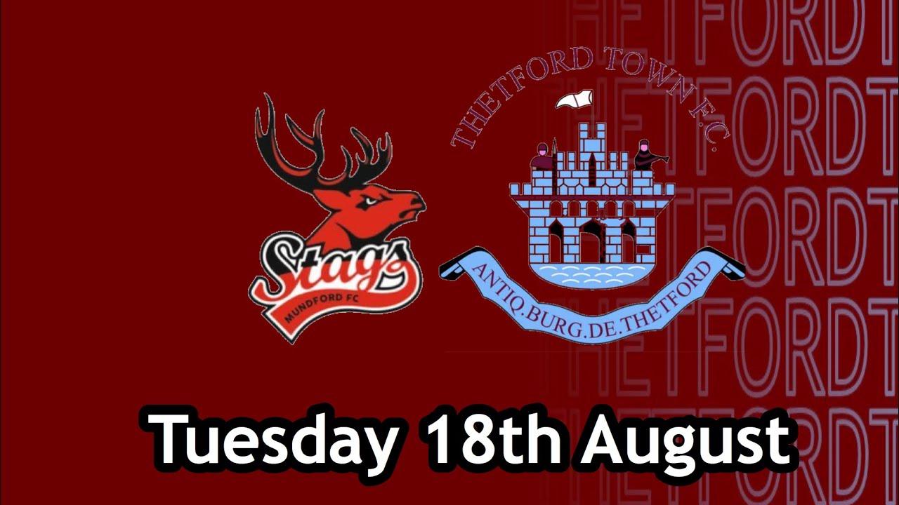 Mundford FC Vs Thetford Town FC - YouTube