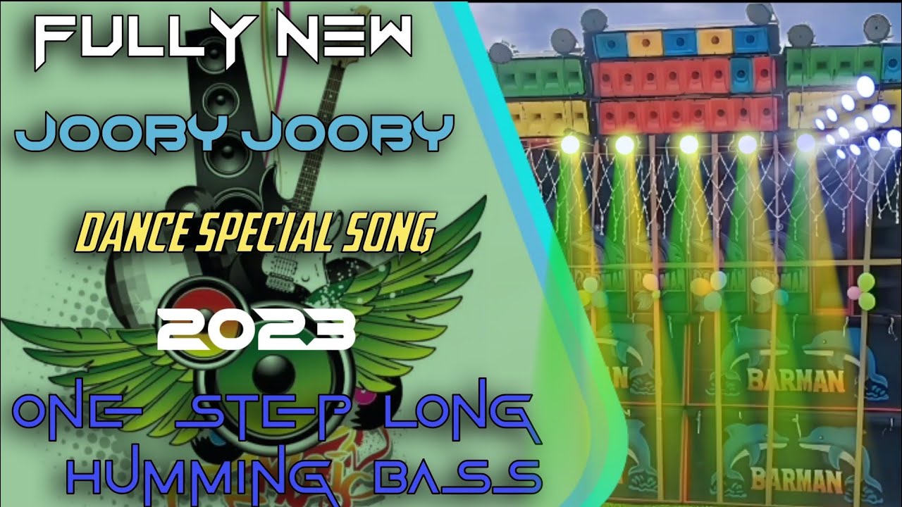 mera Dil Gaya ja Juju jubi jubi jubi 1Step Humming Bass Mix new dance ...