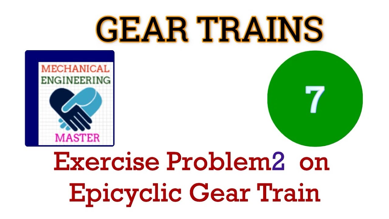 PROBLEM ON EPICYCLIC GEAR TRAIN - YouTube