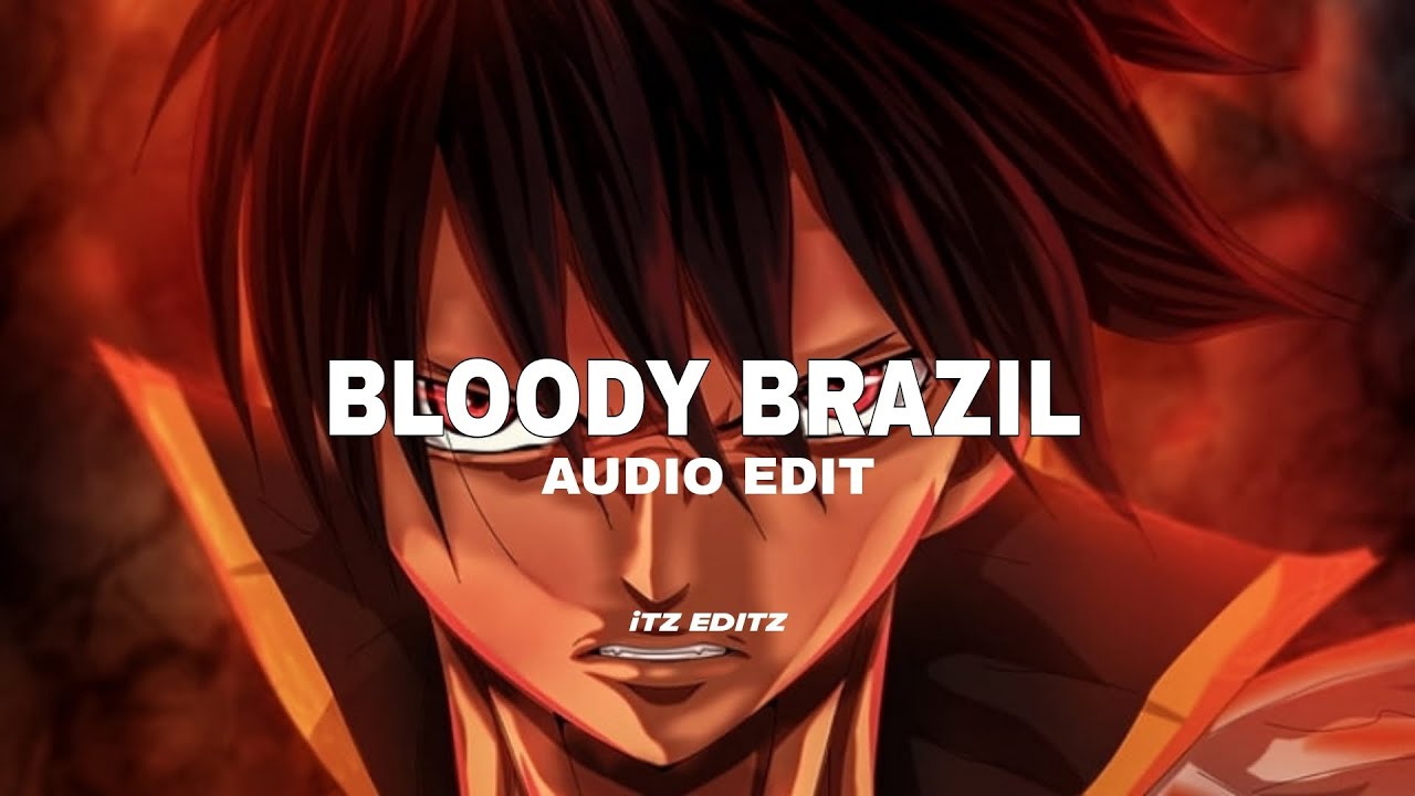 Bloody Brazil - tenzoo [edit audio] - Bloody Brazil No Copyright Edit ...
