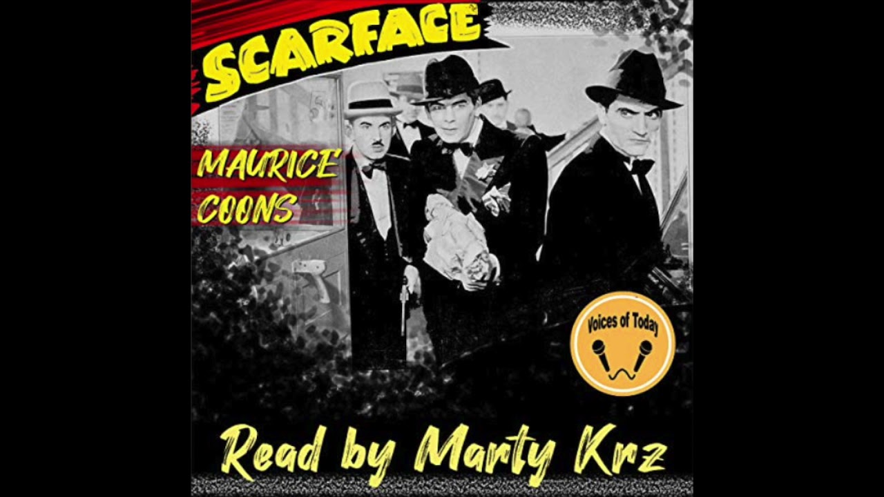 Scarface sample from novel by Maurice Coons - YouTube