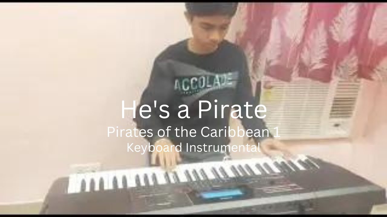 He's a Pirate | Pirates of the Caribbean 1 | Keyboard | Instrumental ...