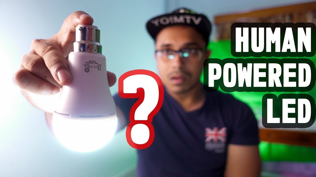 Human Powered LED Bulb 😱😱😱 - YouTube