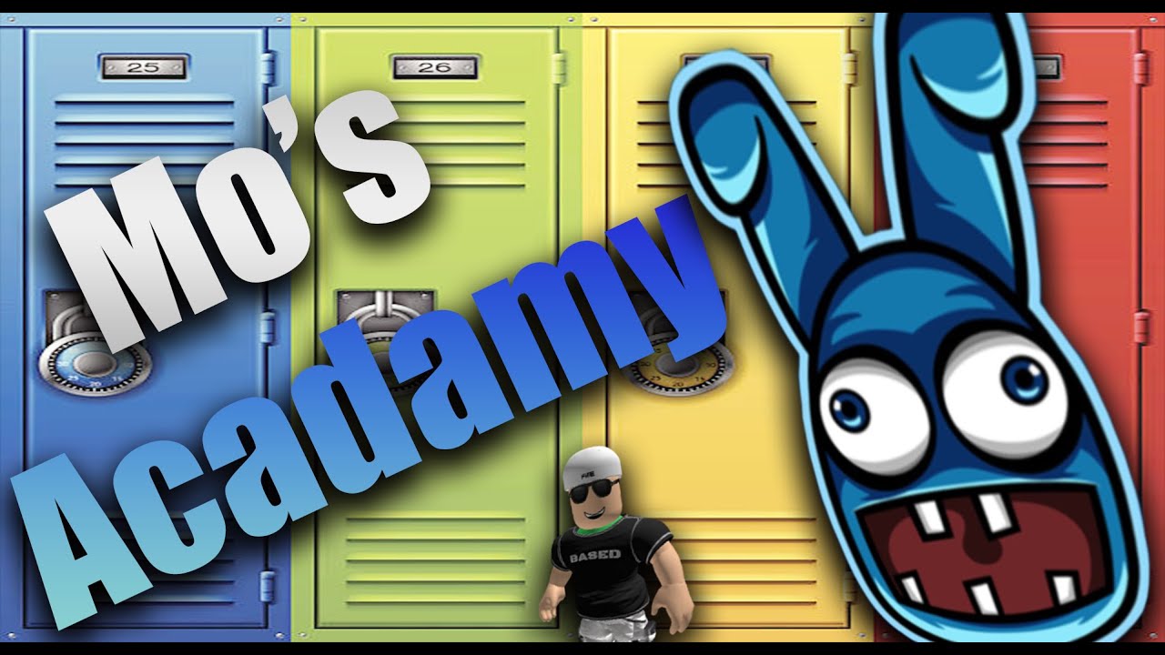 Mo's Acadamy [Story] - Roblox - YouTube