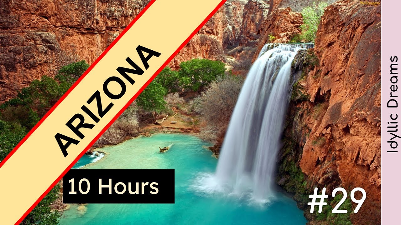 Arizona -100's of Beautiful Scenes & Relaxing Music #29 - YouTube