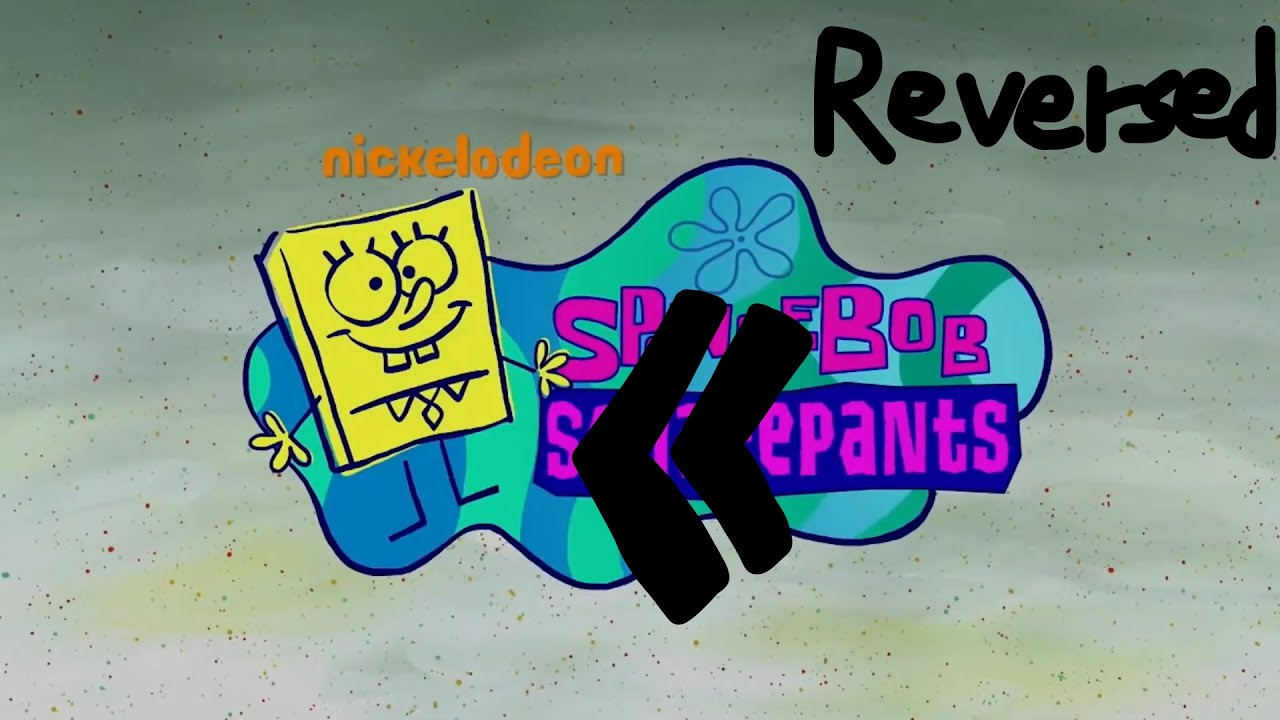 SpongeBob SquarePants Theme Song Reversed - YouTube
