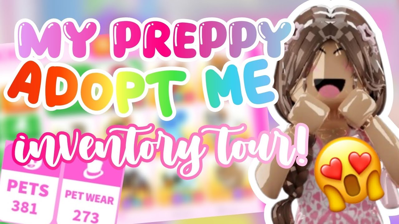 preppy adopt me INVENTORY tour! *so many MEGAS!!* 🌈💗 - YouTube