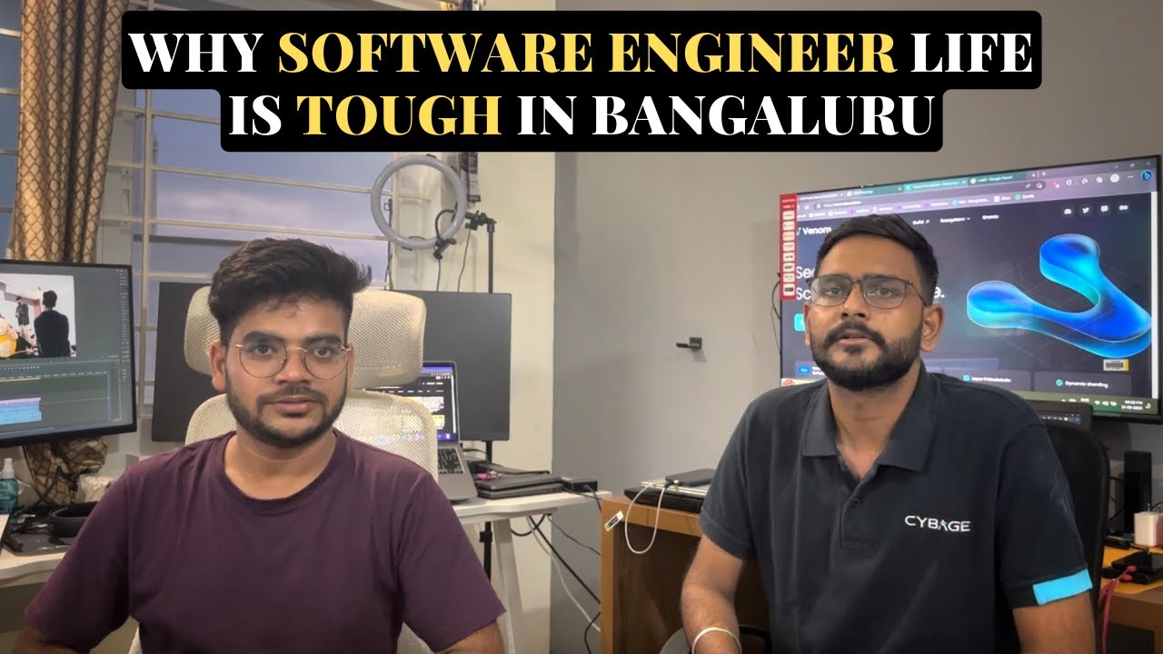 WHY SOFTWARE ENGINEER LIFE IS TOUGH IN BANAGALORE 😨 - YouTube