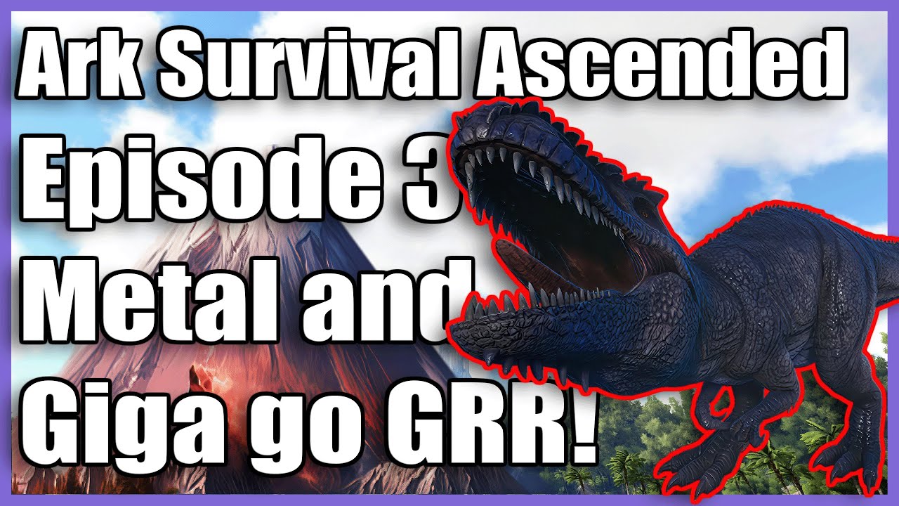 We found a Giga and Metal Farming with My Argy! - Ark Survival Ascended ...