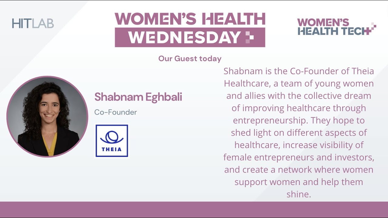 Women's Health Tech Wednesday | Shabnam Eghbali - YouTube