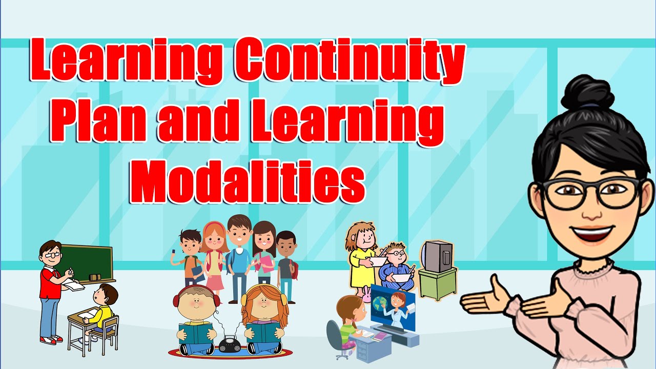 Learning Continuity Plan and Learning Modalities - YouTube