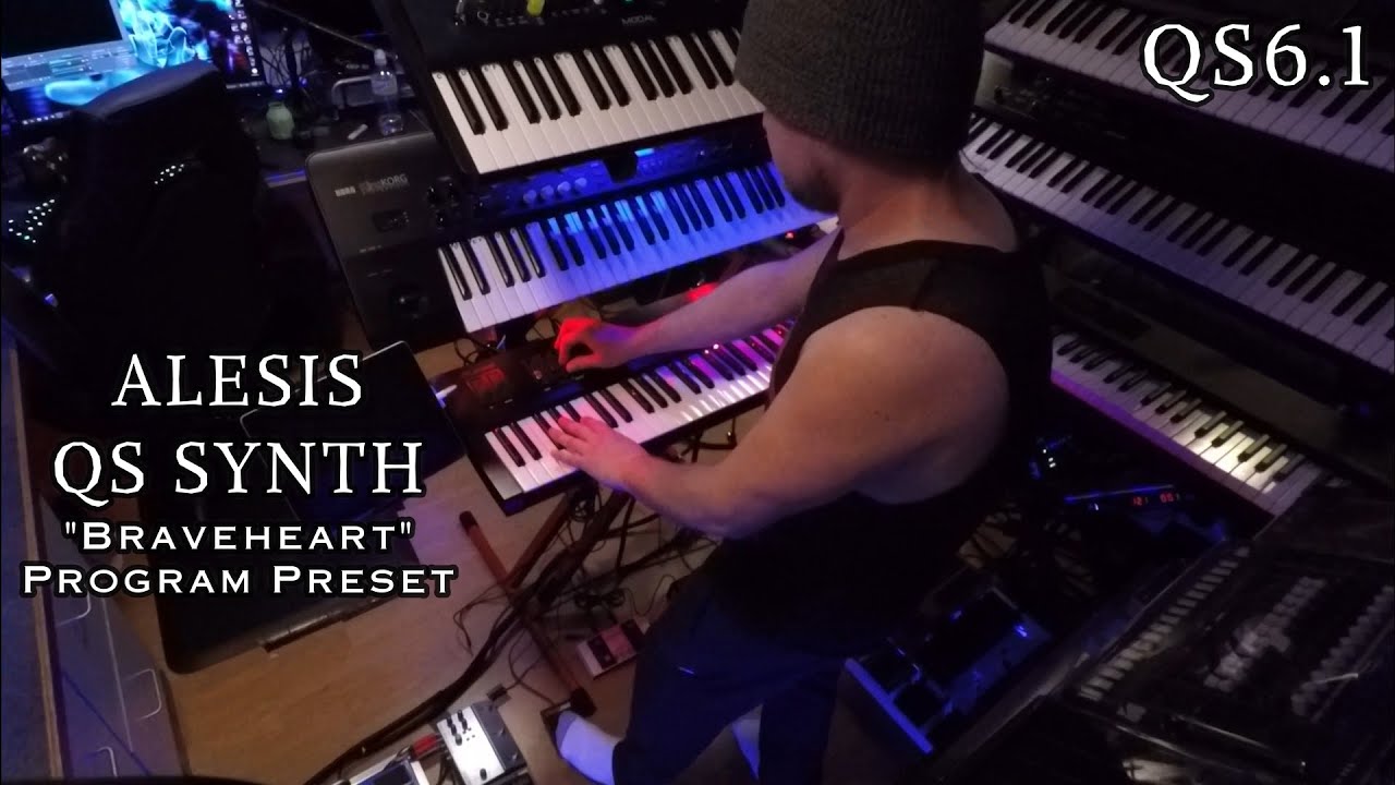 Alesis QS6.1 Synth "Braveheart" Program Preset - YouTube