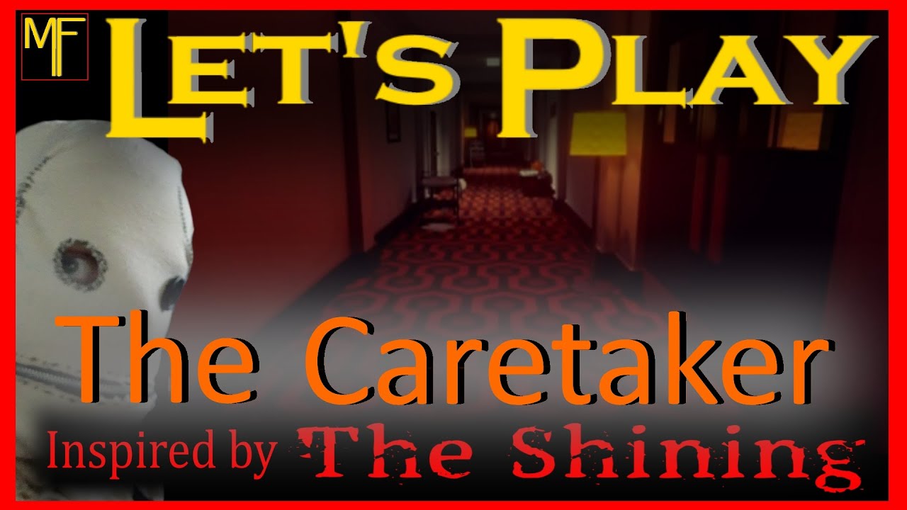 The Caretaker | Game Inspired by The Shining - YouTube