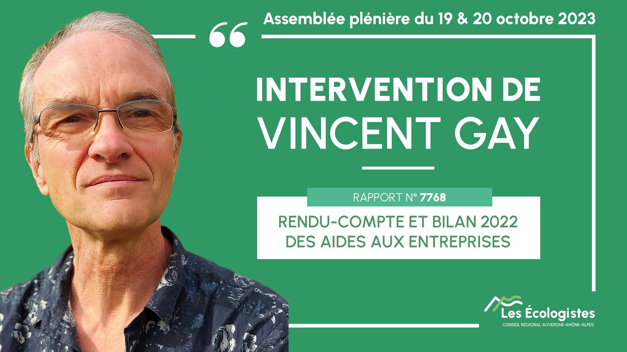 Intervention de Vincent Gay - Rendu-compte et bilan 2022 des aides aux ...