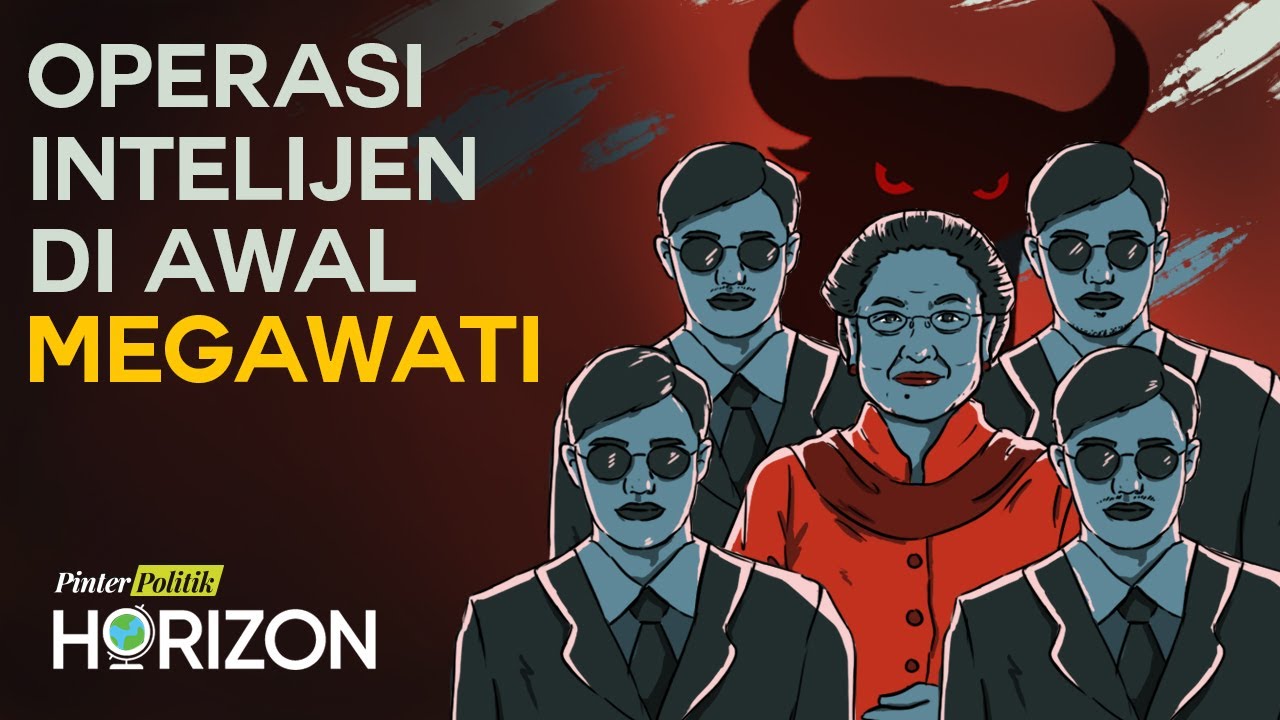 Operasi Intelijen di Awal Kekuasaan Megawati - YouTube